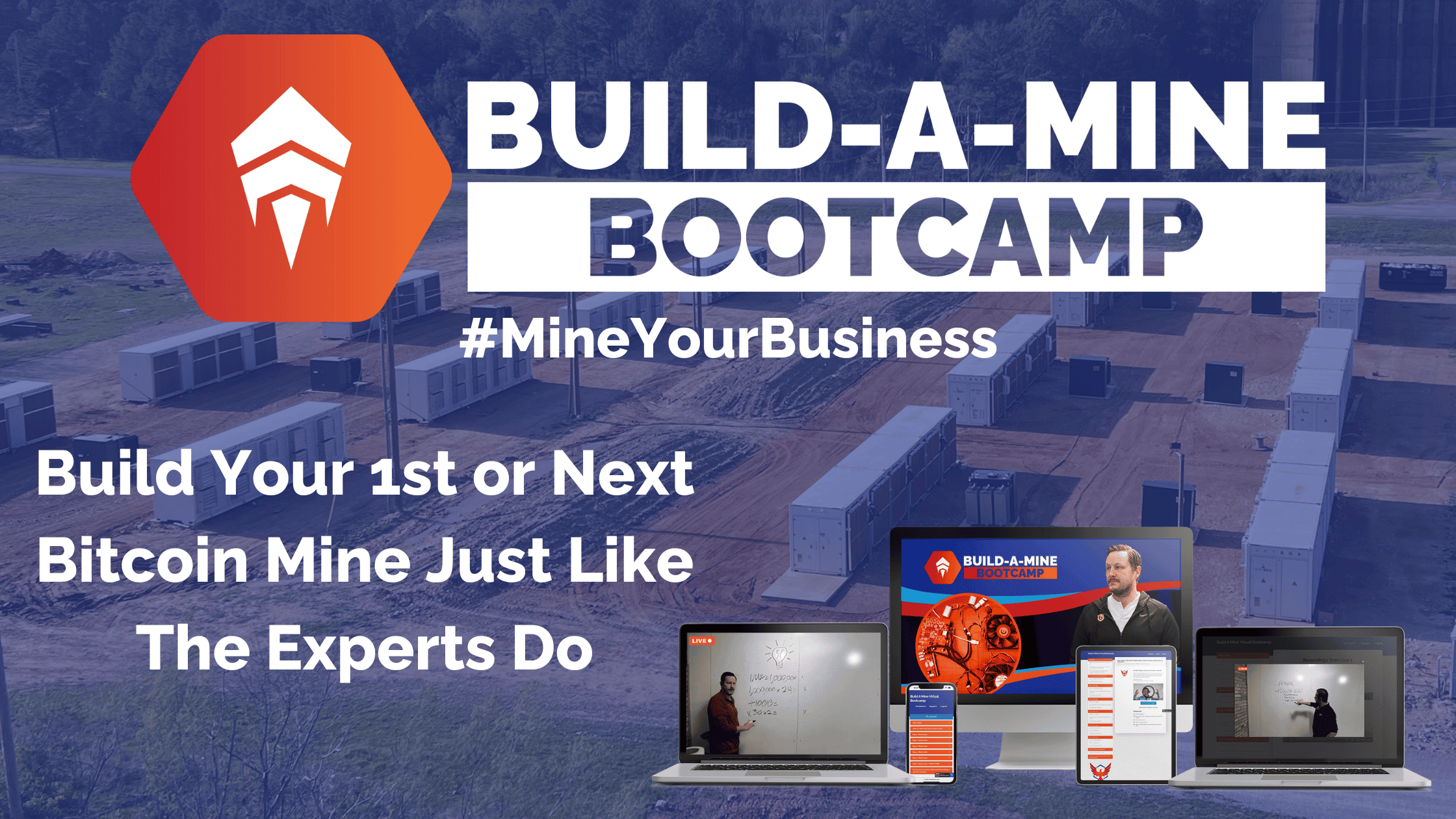 Build-A-Mine Virtual Bootcamp